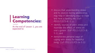 Lesson 1 coping with stress in middle and | PPTX