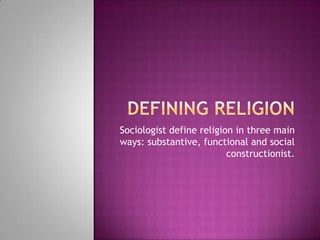 A2 Sociology: Defining Relgion | PPTX