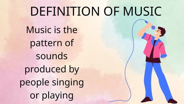 LESSON 1 DEFINITION, ELEMENTS OF MUSIC.pptx