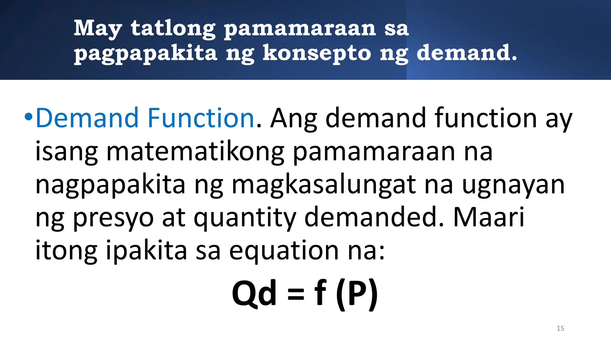Lesson 1 Demand at Salik na nakakaapekto sa Demand.pptx