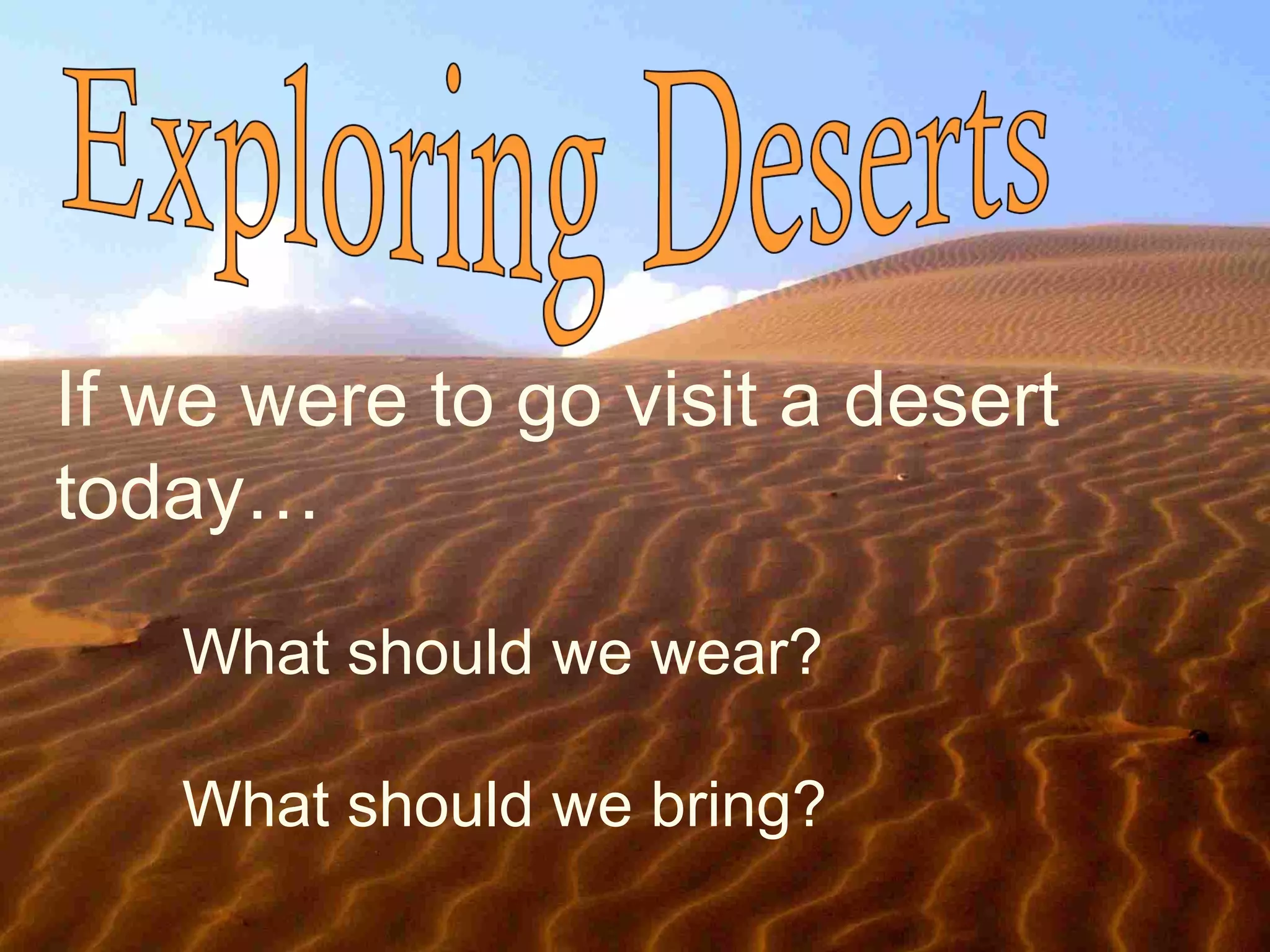 Lesson1 deserts power point | PPT | Geography | Science