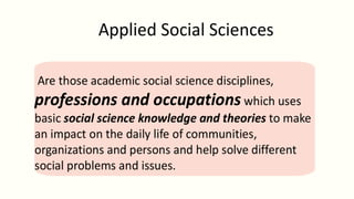 Lesson 1_ Definition of Applied Social Sciences | PPTX