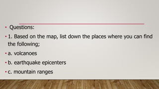 Lesson 1 Distribution of Active Volcanoes, Earthquake.pptx | Geology ...