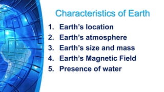 Lesson 1 earth as unique planet | PPTX