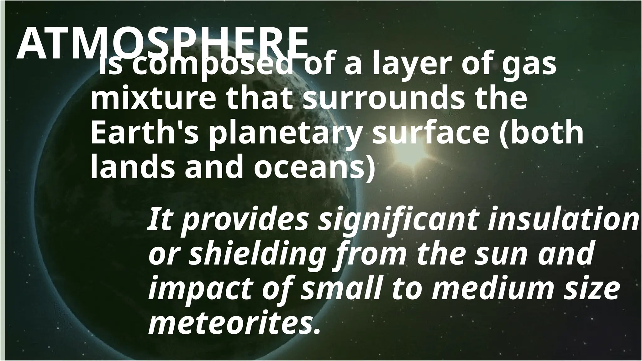 Earth Science FACTORS THAT MAKES EARTH HABITABLE | PPTX