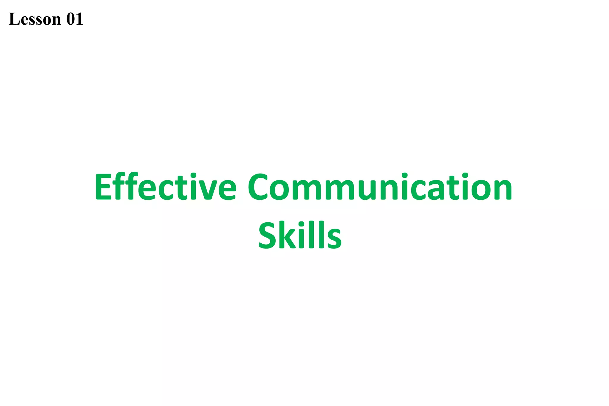 Lesson_1_EFFECTIVE_COMMUNICATION_SKILLS.ppt