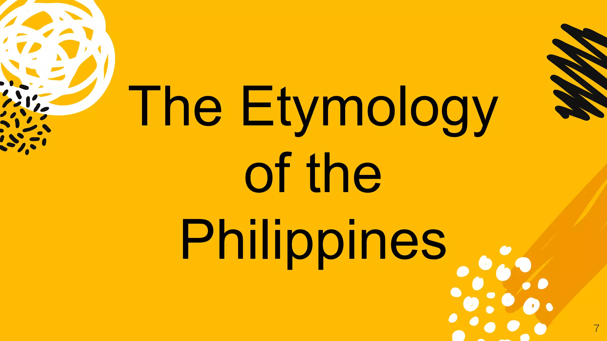 (LESSON 1) ETHYMOLOGY OF THE PHILIPPINES (1).pptx