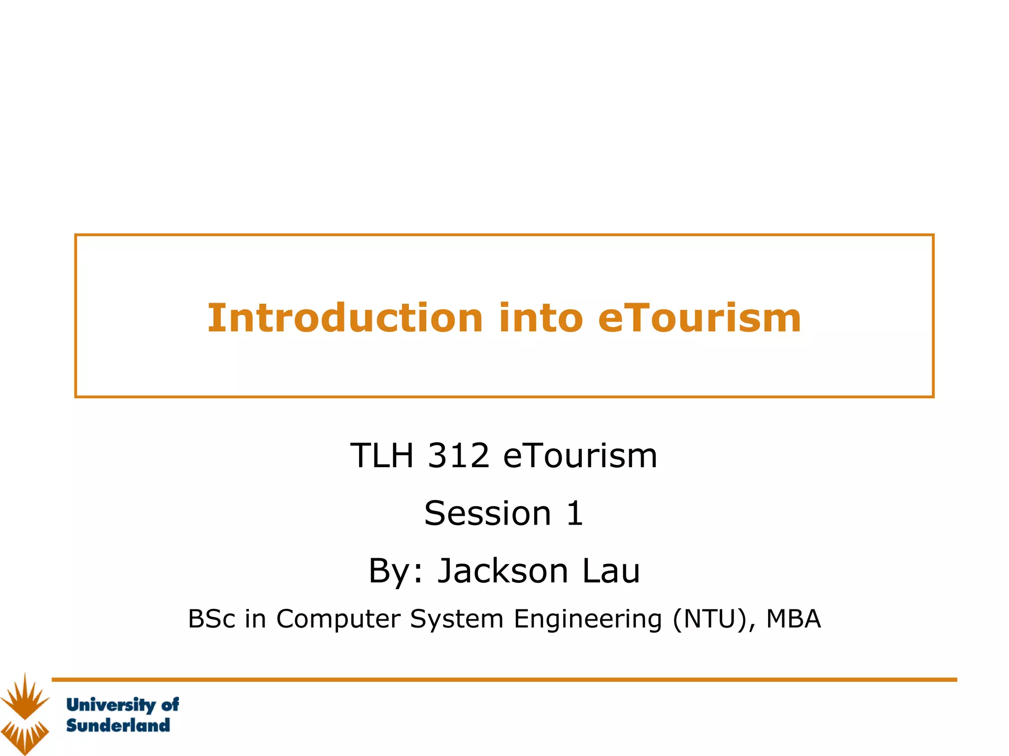 Lesson 1 Etourism Introduction | PPT