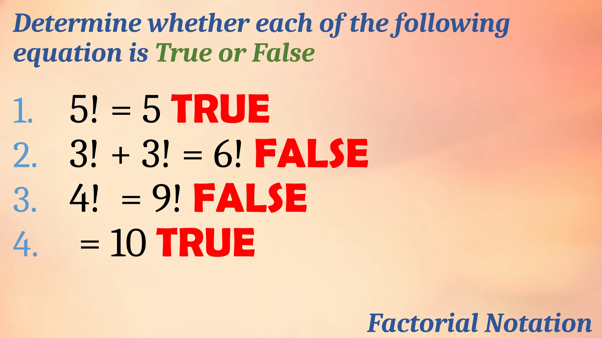 Mathematics 10 Lesson 1 Factorial Notation.pptx