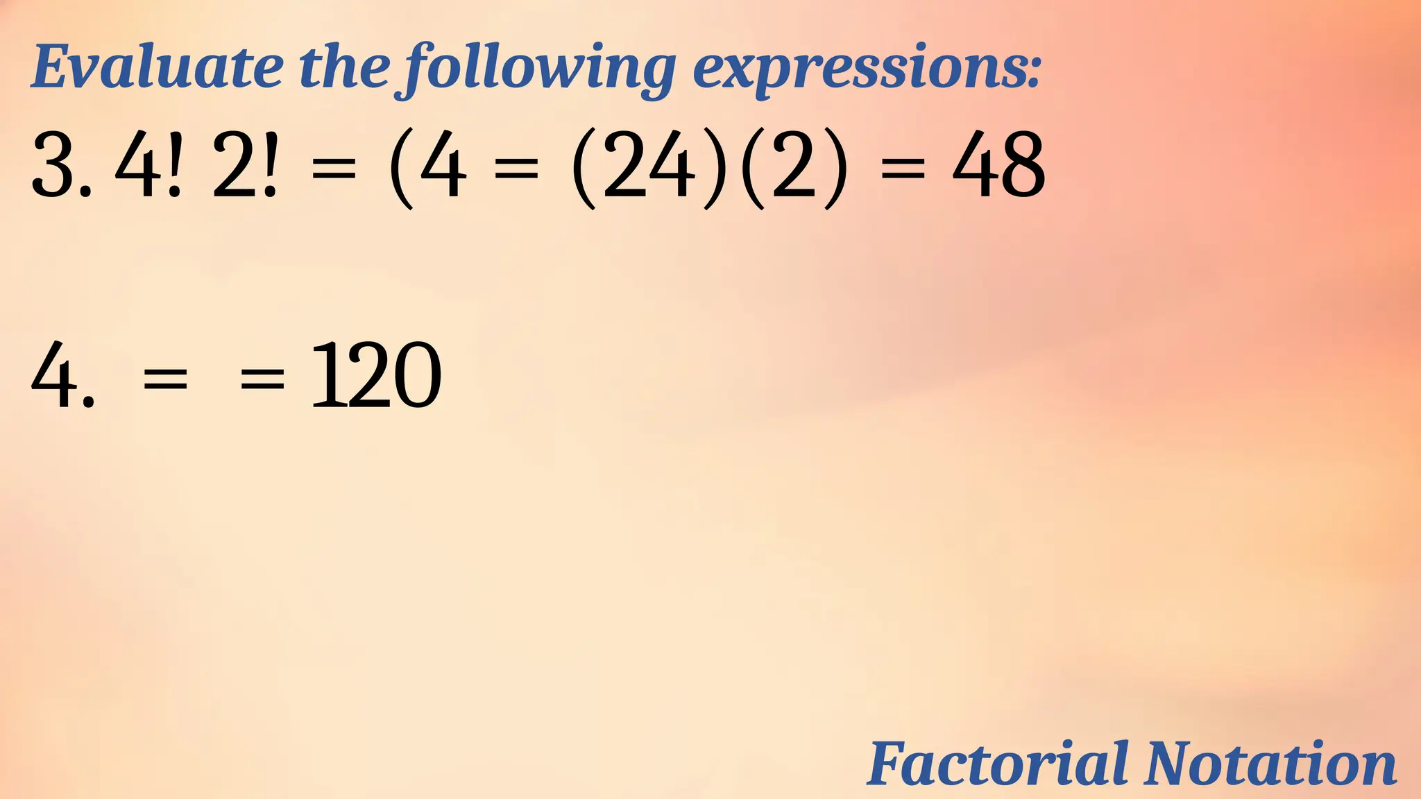 Mathematics 10 Lesson 1 Factorial Notation.pptx