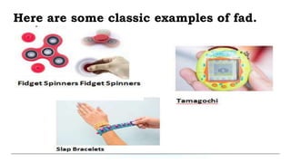 Lesson 1 Fads vs. Trends.pptx