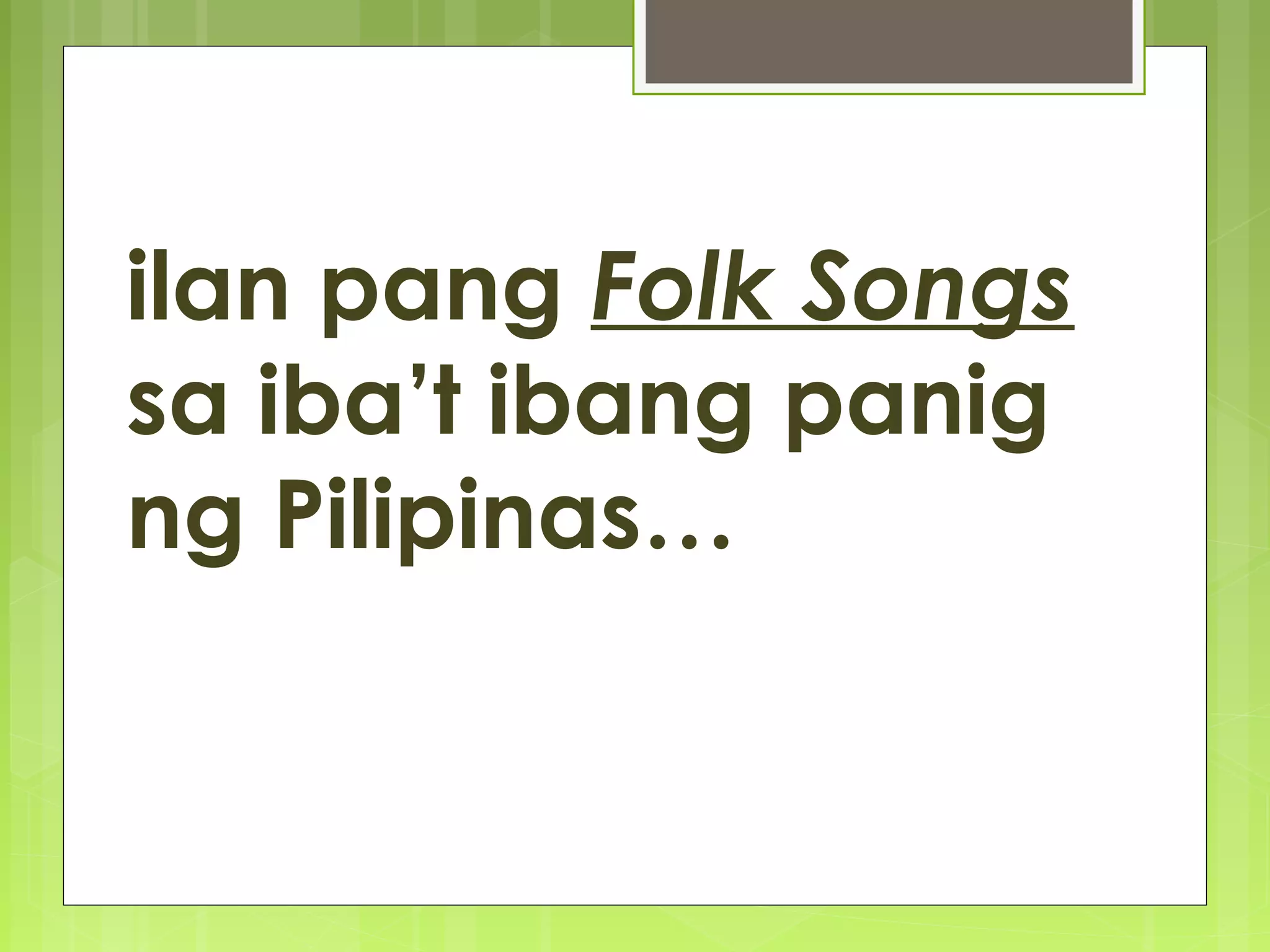 Lesson 1 Folk Song | PPT