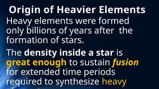 Physical science Lesson 1 Formation of Light and Heavy Elements.pptx