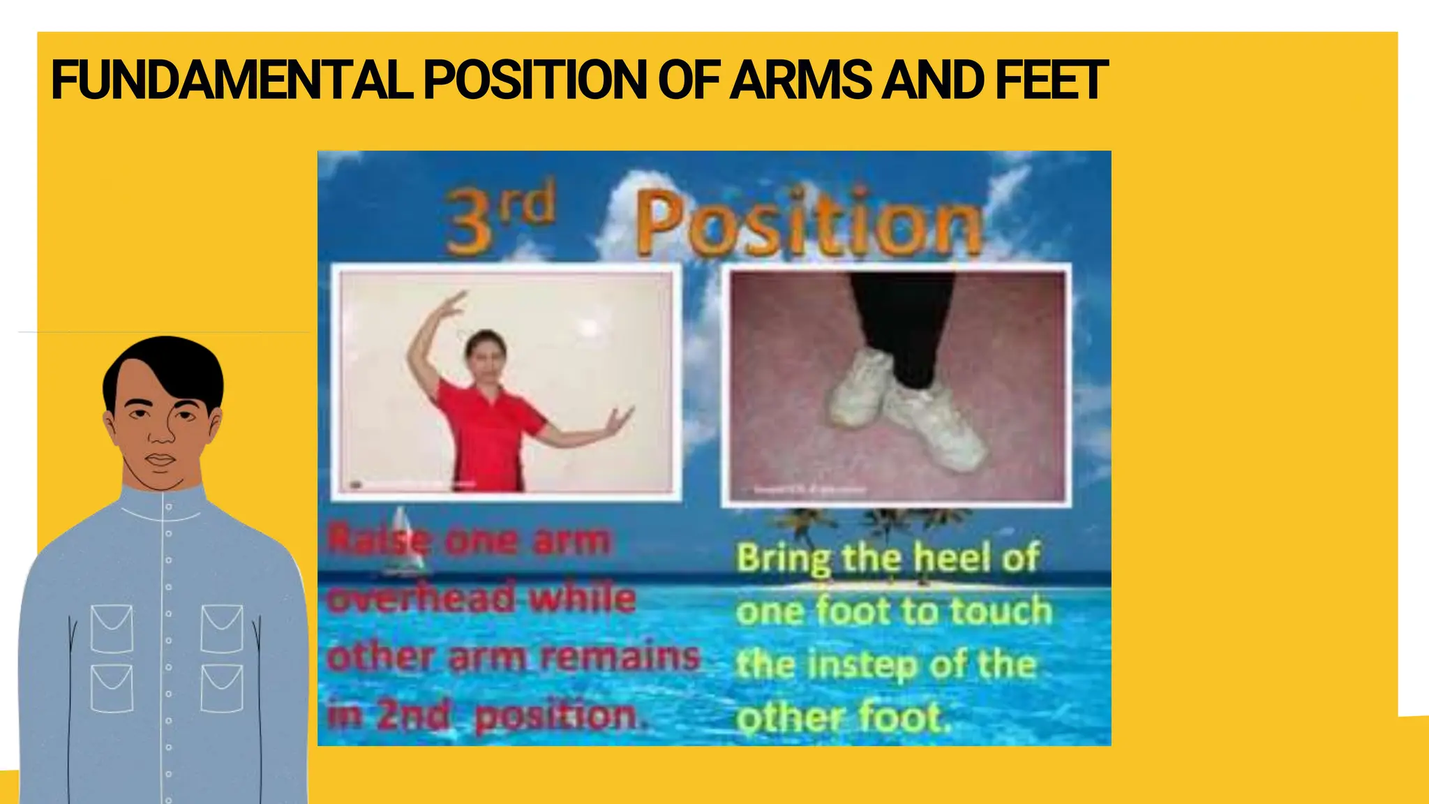Lesson 1 fundamental steps of arms and feet.pptx