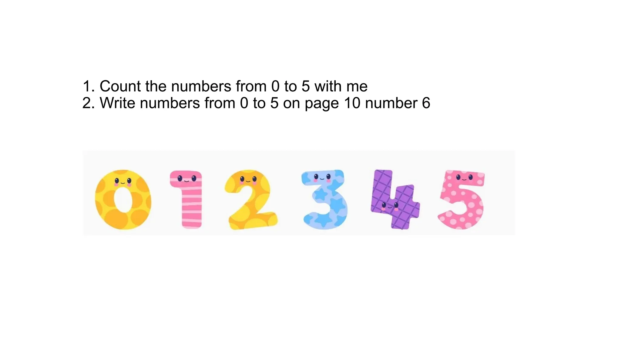 lesson 1 g1 math. numbers up to 10 count and write numbers below | PPT