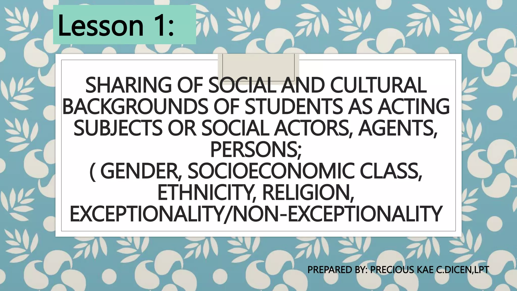 Lesson 1 – gender, ethnicity,religion | PPT