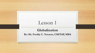 Lesson 1 Globalization.pptx