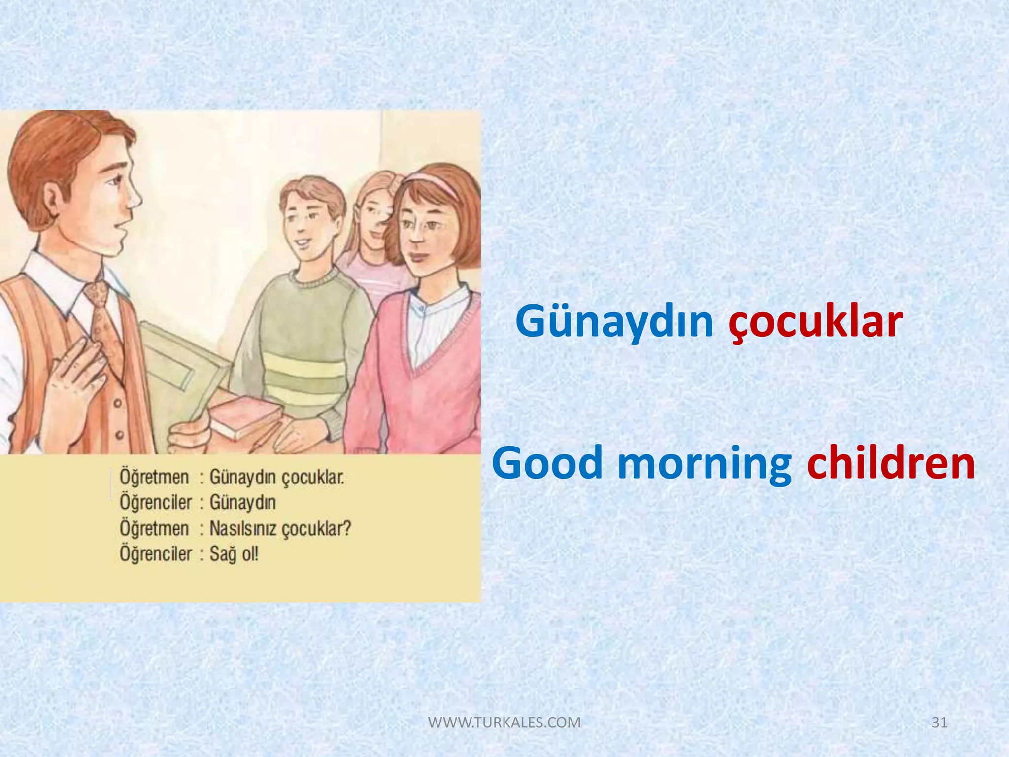 Teach Yourself Turkish :Lesson 1 greetings | PPSX