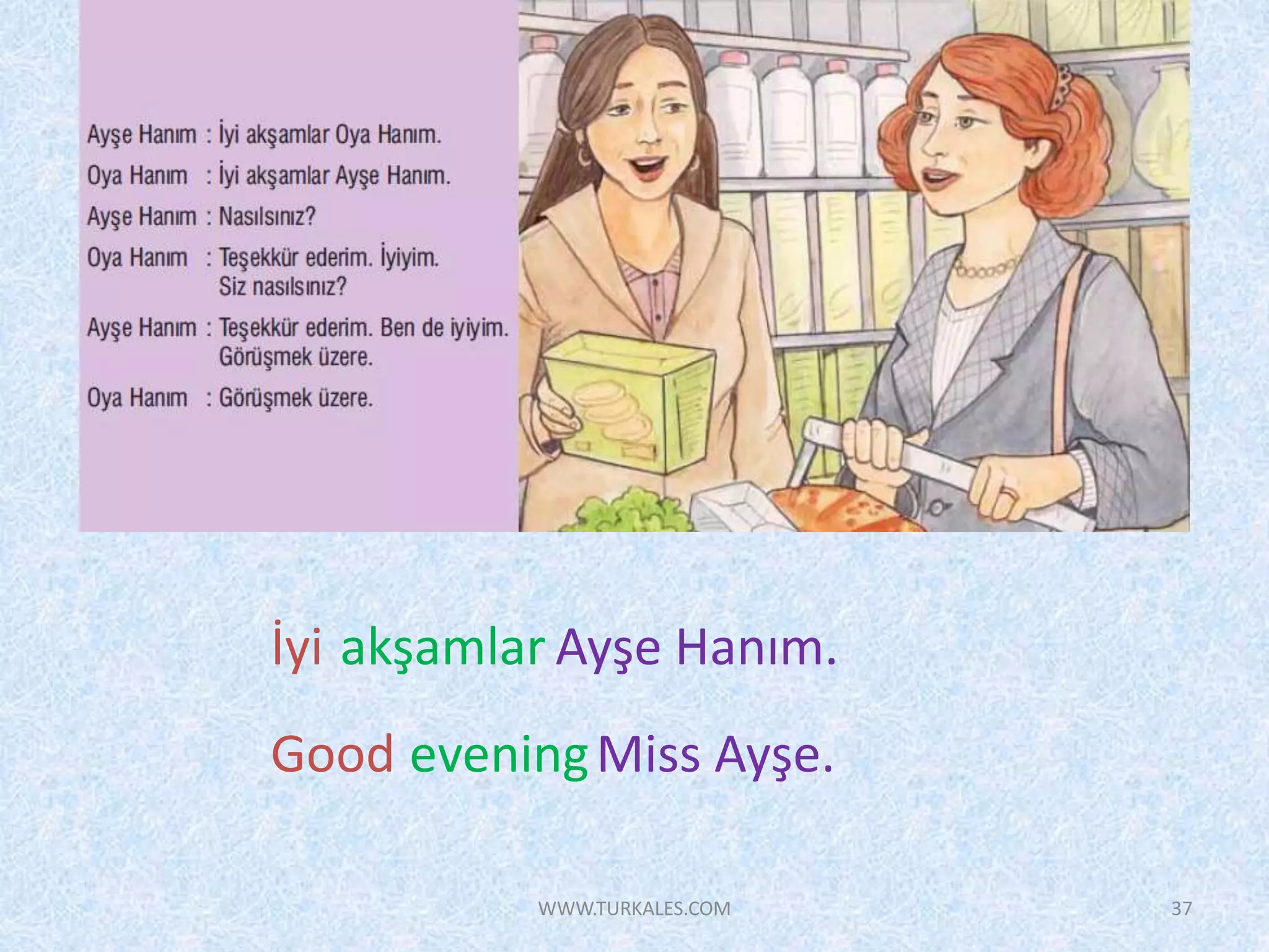 Teach Yourself Turkish :Lesson 1 greetings | PPSX