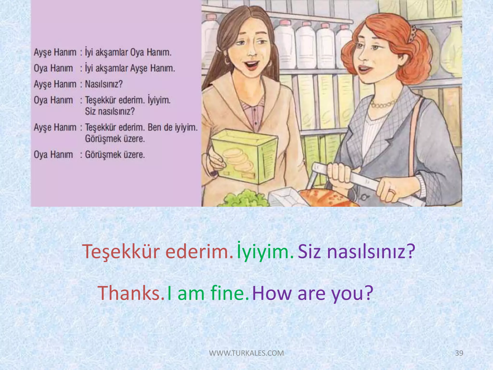 Teach Yourself Turkish :Lesson 1 greetings | PPSX