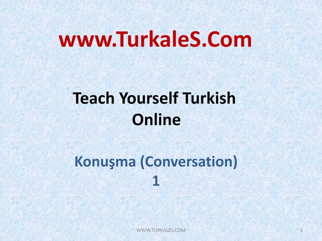 Teach Yourself Turkish :Lesson 1 greetings | PPSX