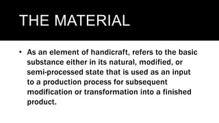 lesson 1 handicrafts( crafts and art) .pptx