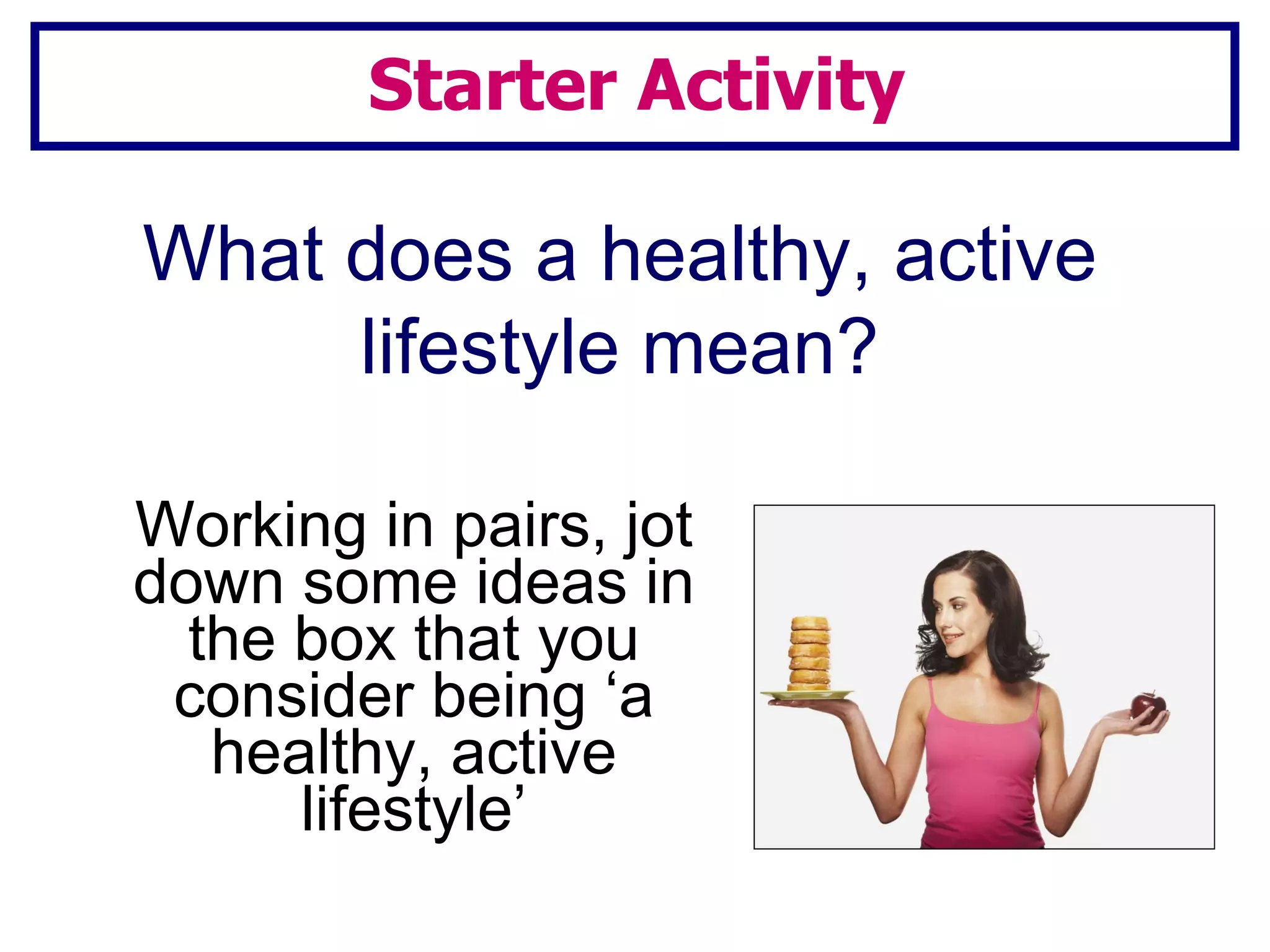 Lesson 1healthy active lifestyle | PPT