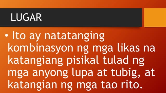 LIMANG TEMA NG HEOGRAPIYA | PPTX