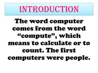Lesson 1 history of computer (grade 1) | PPTX