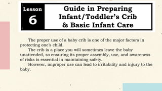 LESSON_1_INFANT AND TODDLER'S_CRIB_AND_BASIC_INFANT_CARE.pptx