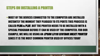 Comprehensive Guide to Installing Computer Peripherals and Devices | PPTX