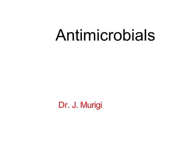 lesson 1 Introduction and General Principle of antimicrobial therapy (1 ...