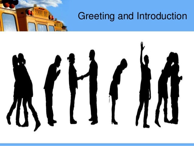 Lesson 1 introduction and greeting