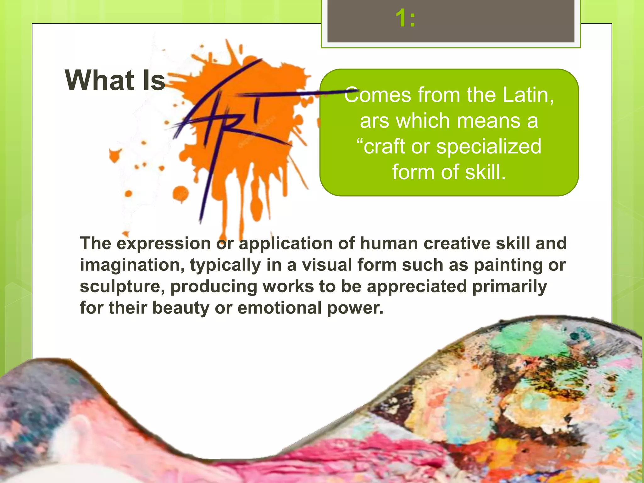 Lesson 1 introduction to art appreciation | PPTX