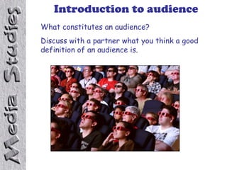 Lesson 1 introduction to audience | PPT