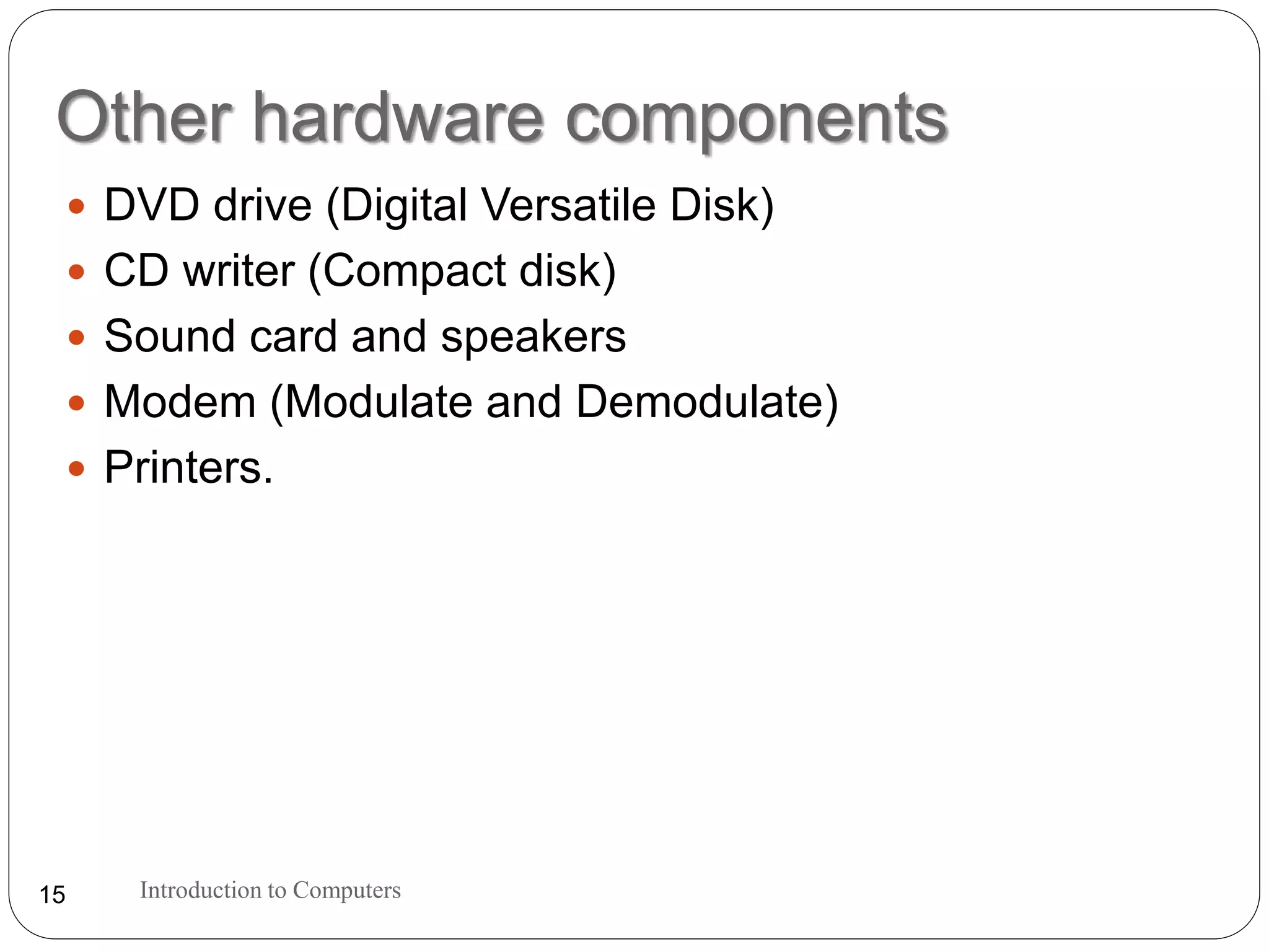 lesson_1_Introduction_to_computers_pptx.pptx | Data Storage and Warehousing | Computing