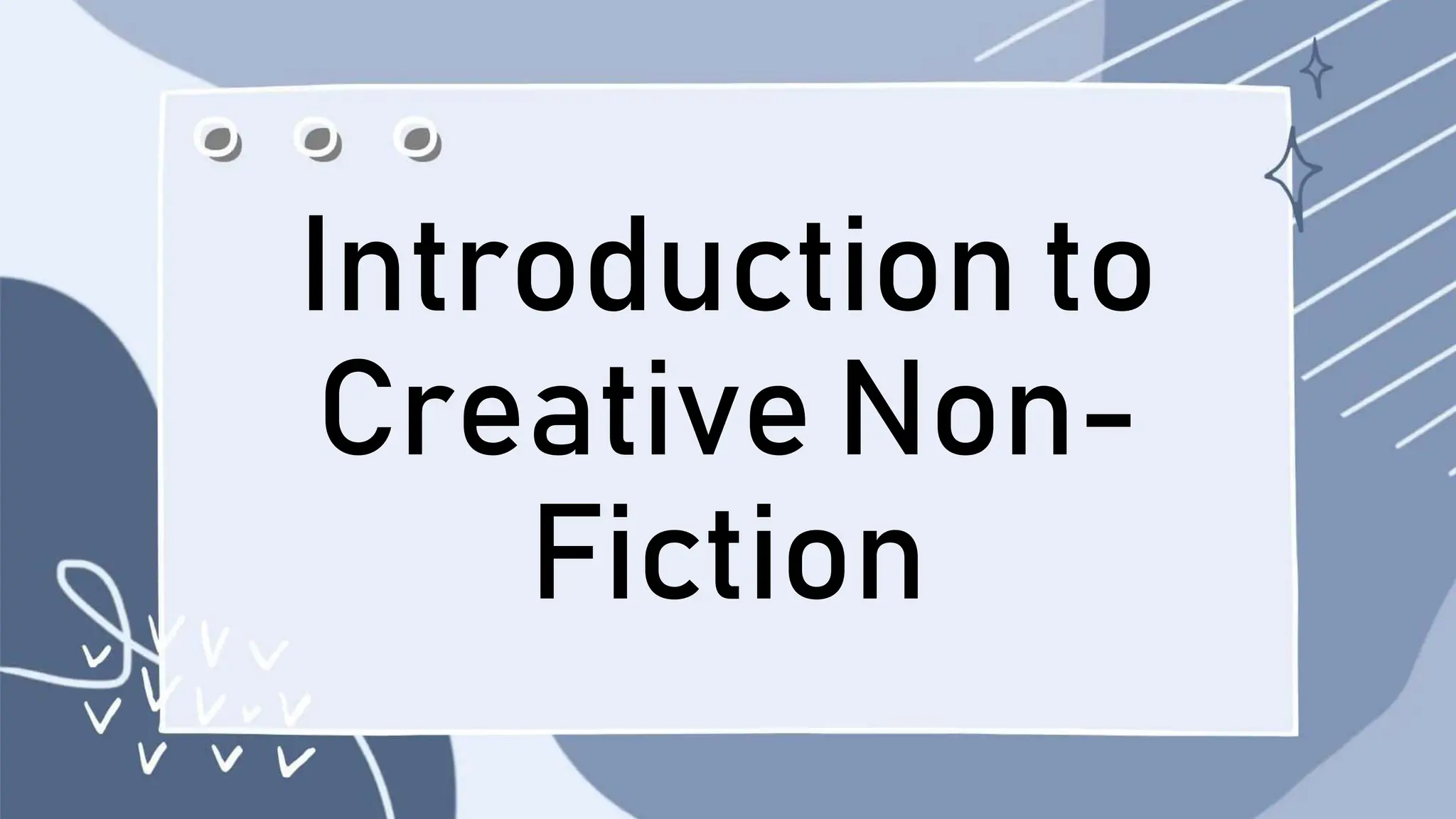 lesson 1 introduction to creative nonfiction.pptx