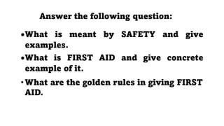 LESSON 1 INTRODUCTION TO SAFETY & FIRST AID.pptx