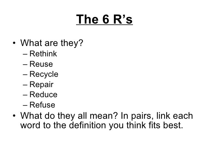 Year 10 Introduction to the 6 R's