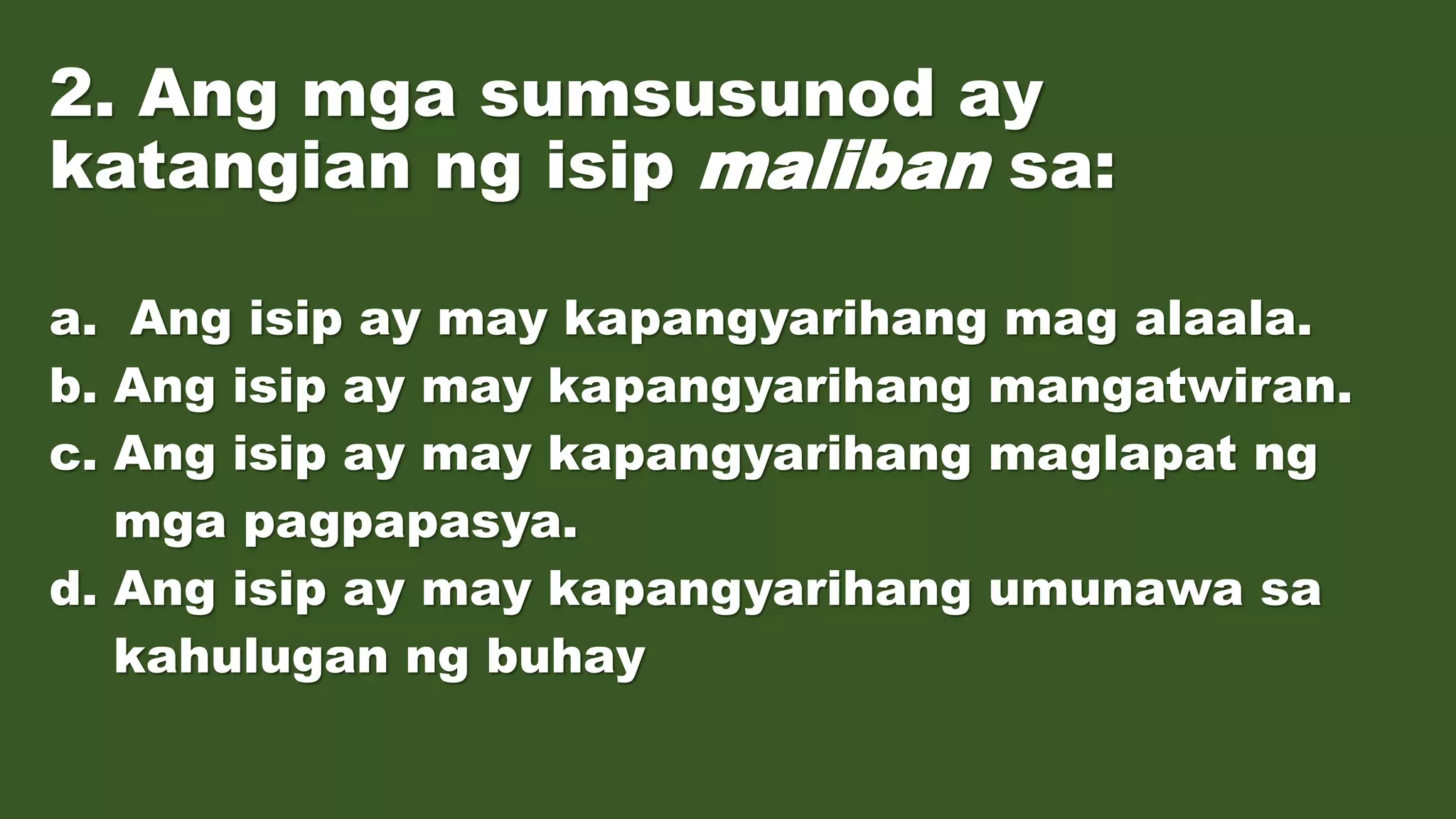 Grade 7 Isip at Kilos-loob | PPTX