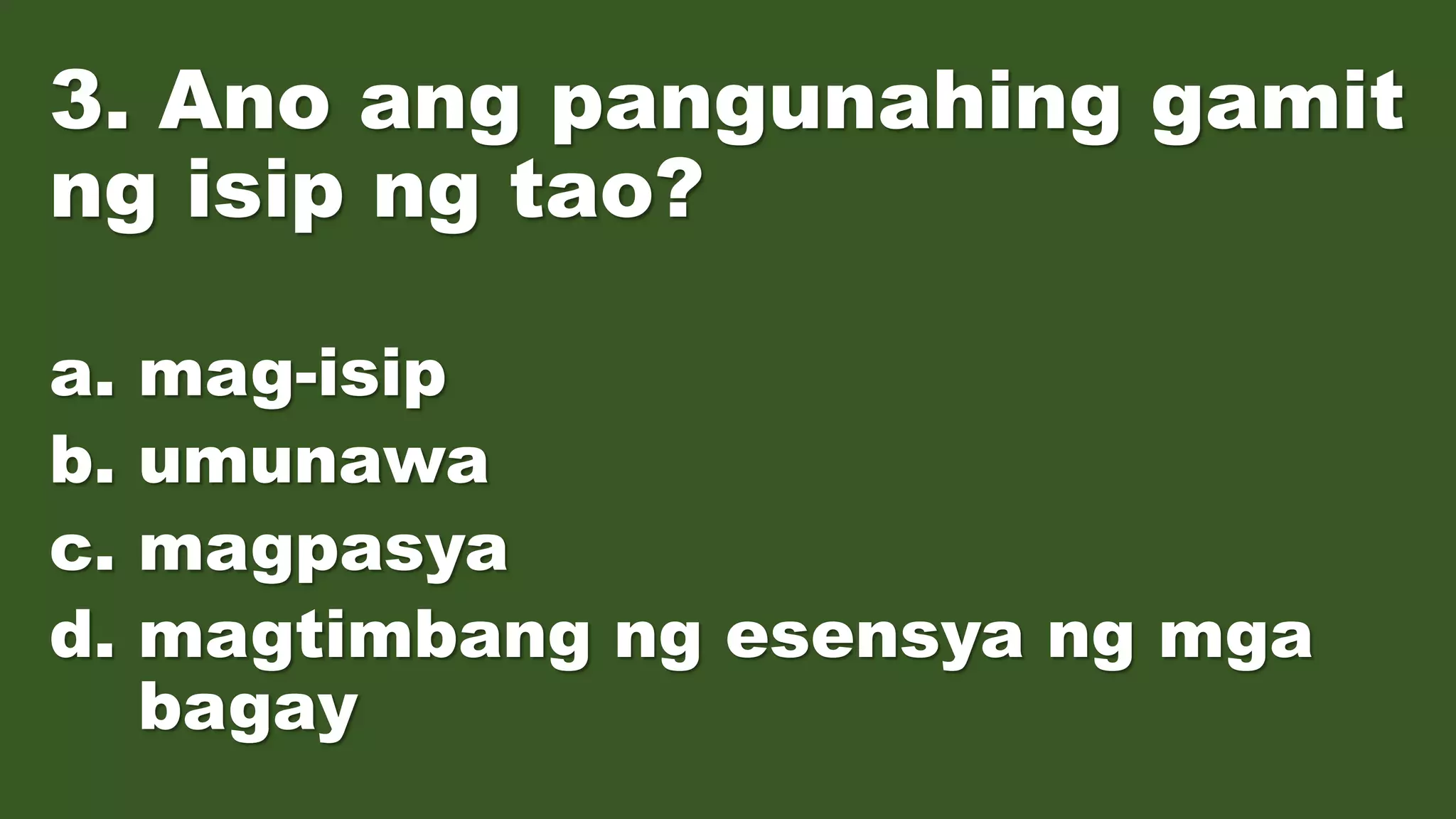 Grade 7 Isip at Kilos-loob | PPTX