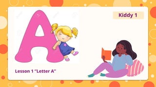 Lesson 1 Letter A and Number 1- Phonics.pptx