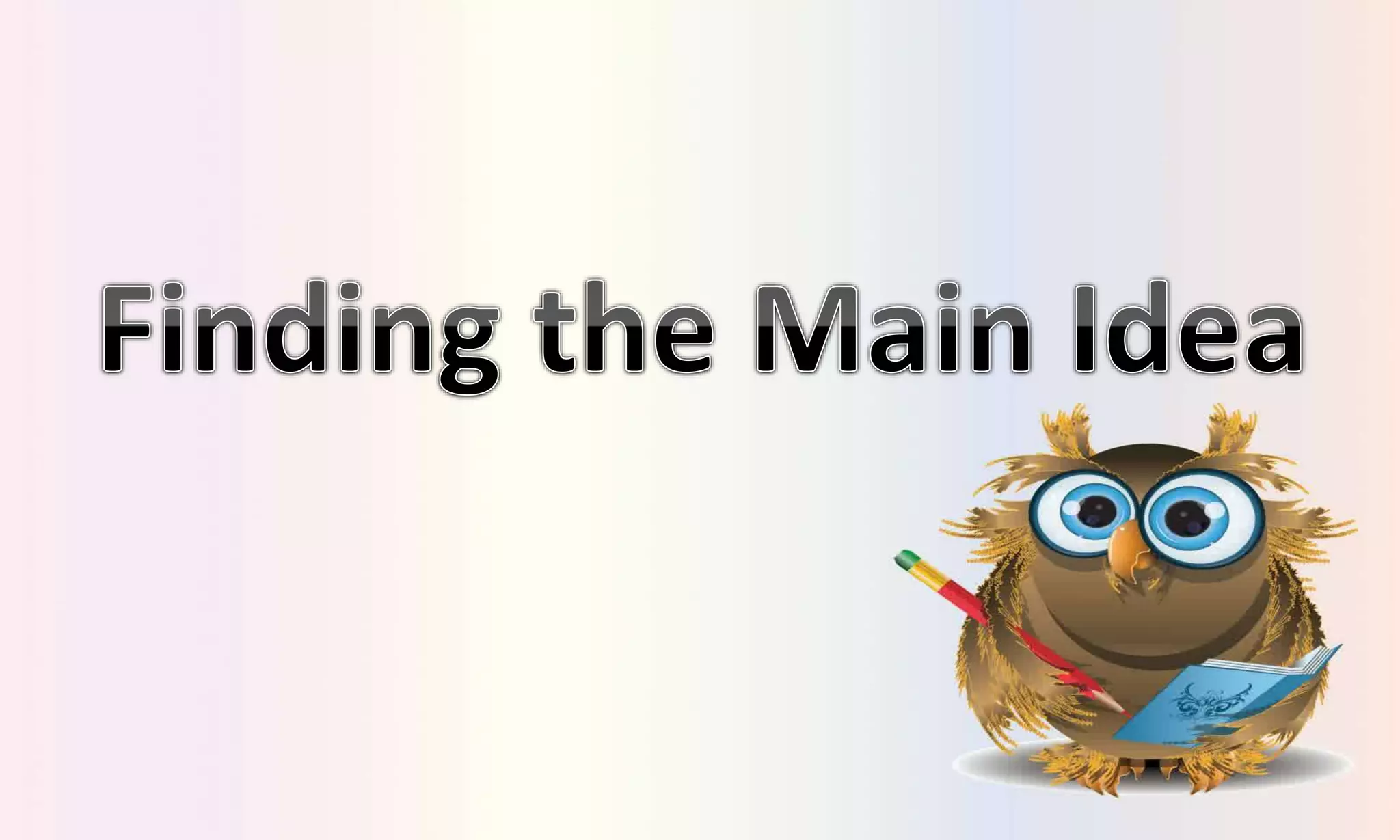 Finding the Main Idea | PPT