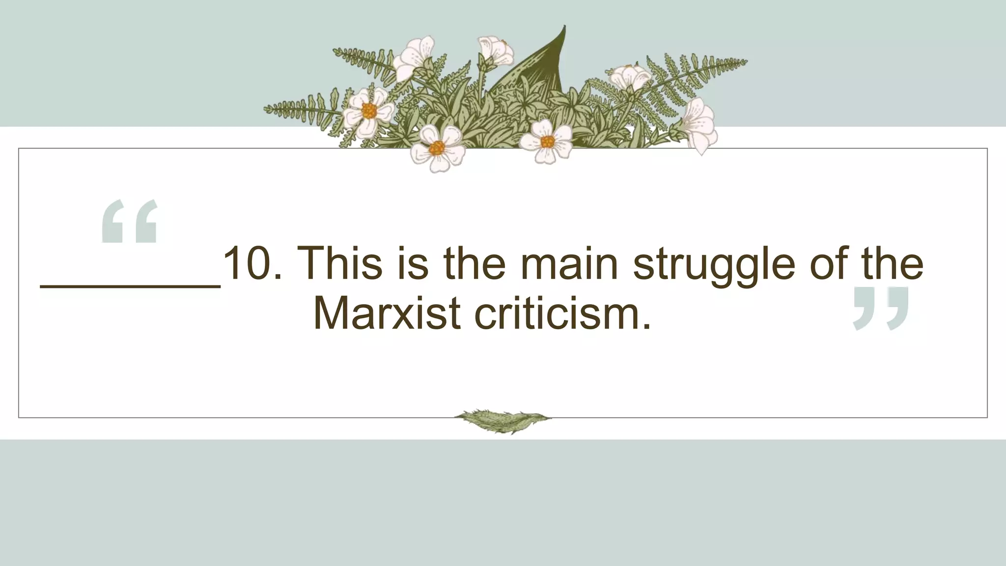 Lesson 1 MARXIST LITERARY CRITICISM.pptx