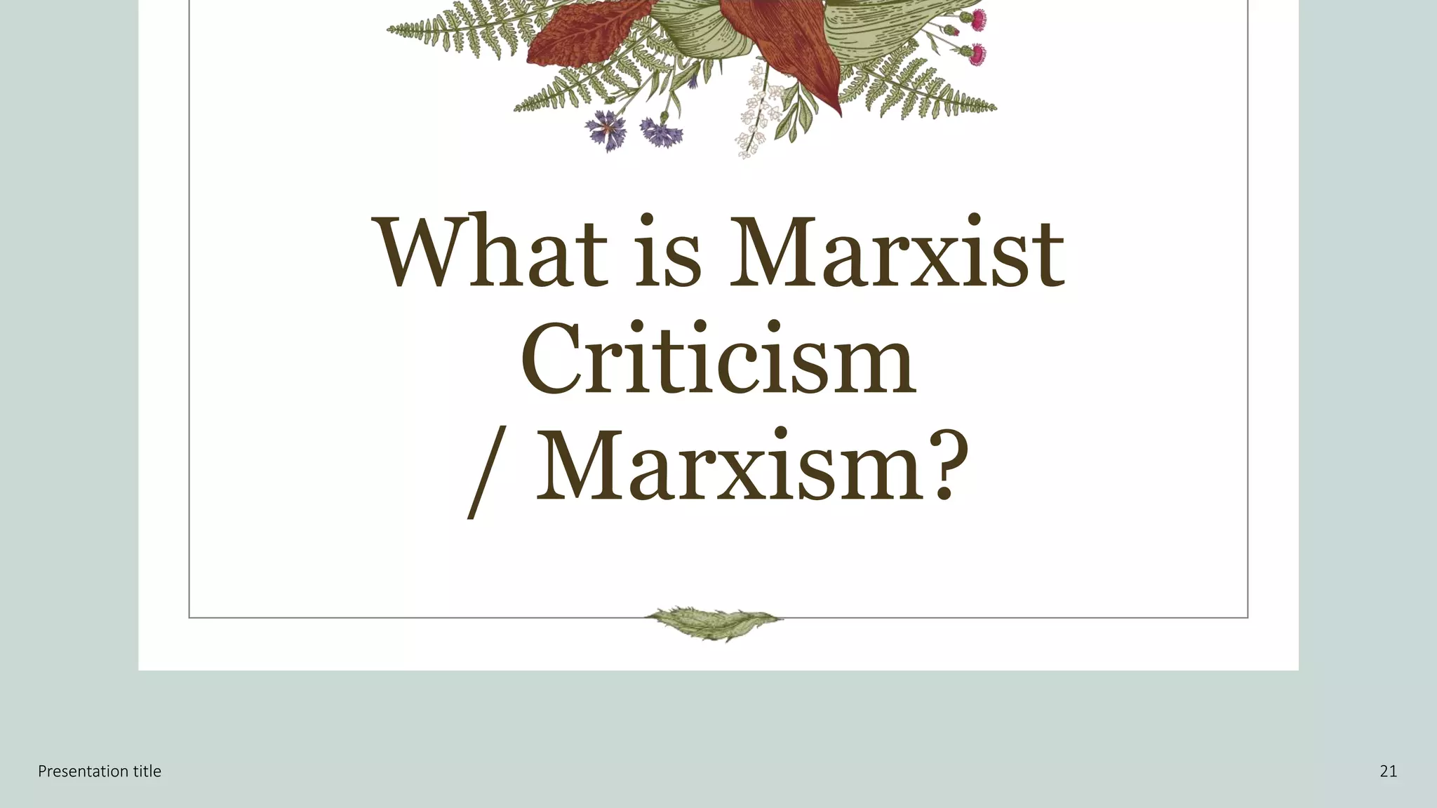 Lesson 1 MARXIST LITERARY CRITICISM.pptx