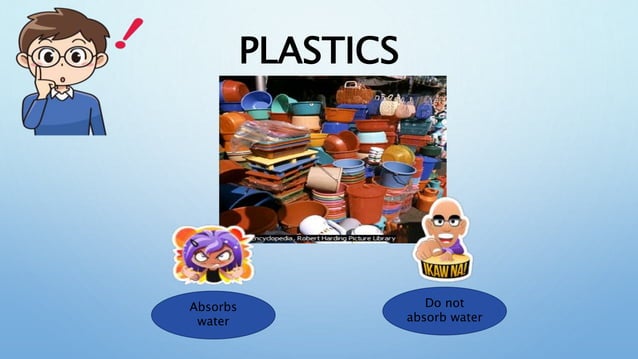 LESSON 1; Materials that Absorb Water.pptx | Bath and Shower | Personal ...