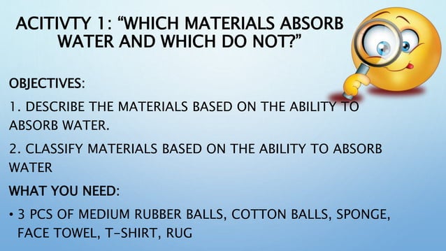 LESSON 1; Materials that Absorb Water.pptx | Bath and Shower | Personal Care