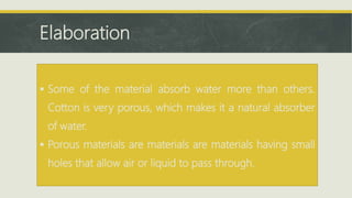 Lesson 1 materials that absorb water | PPTX