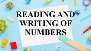 Reading and Writing of Numbers | PPT