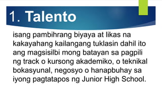 lesson 1 Mga Mahalagang Hakbang Upang Mapaunlad Ang Talento.pptx